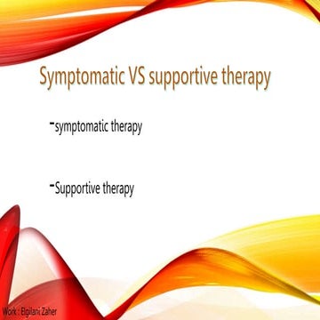 Symptomatic therapy & supportive therapy.pptx