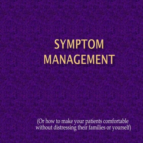 Symptom management | PPT