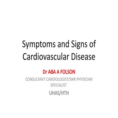 Comprehensive Overview of Symptoms and Signs of Cardiovascular Disease ...