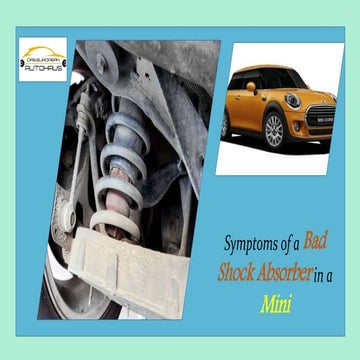 Symptoms of a Bad Shock Absorber in a Mini | PPT