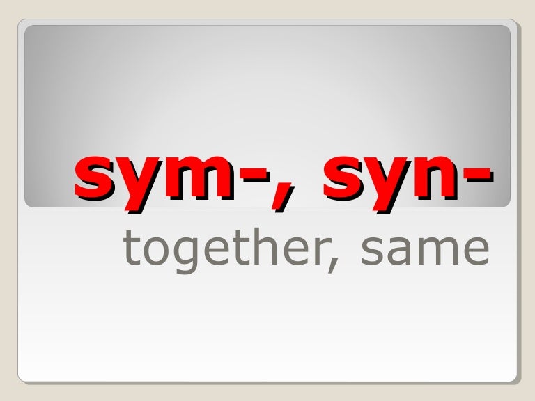 Sym Syn Vocabulary words sym-syn-vocabulary-words