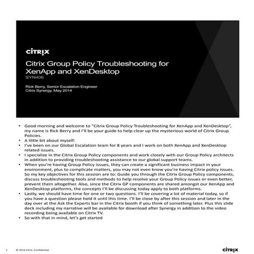 SYN406: Citrix Group Policy architecture and troubleshooting for XenApp ...