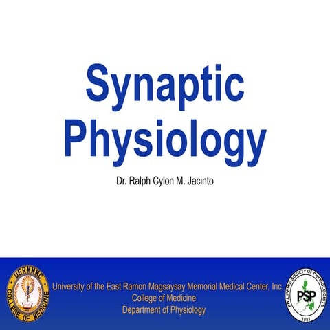 Overview of Synaptic Physiology: Types, Steps and Neurotransmitters | PPTX
