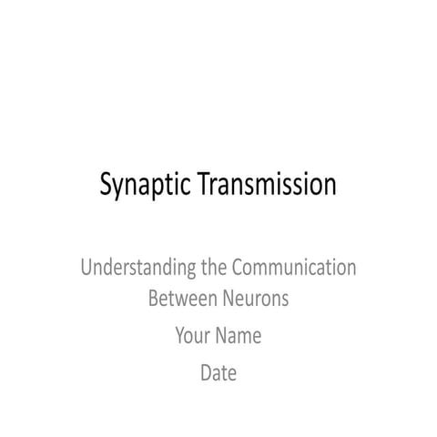 Synaptic_Transmission ppt of biochemisty | PPTX