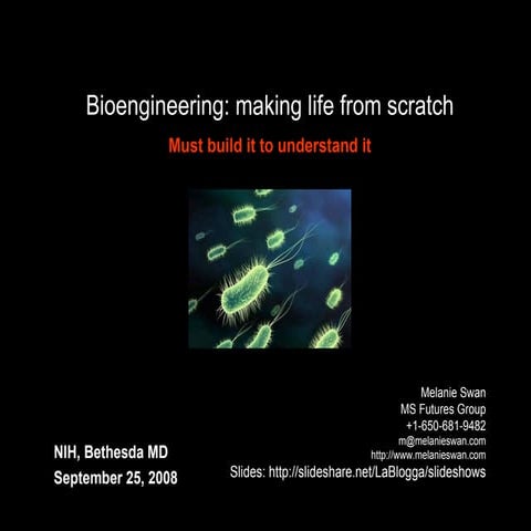 Bioengineering: making life from scratch | PPT