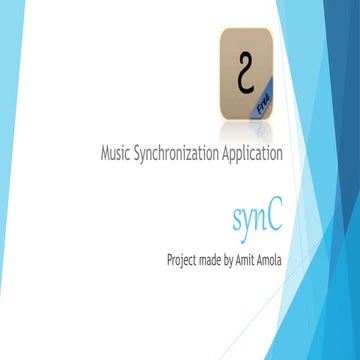 Sync- Music Synchronization Application | PPTX