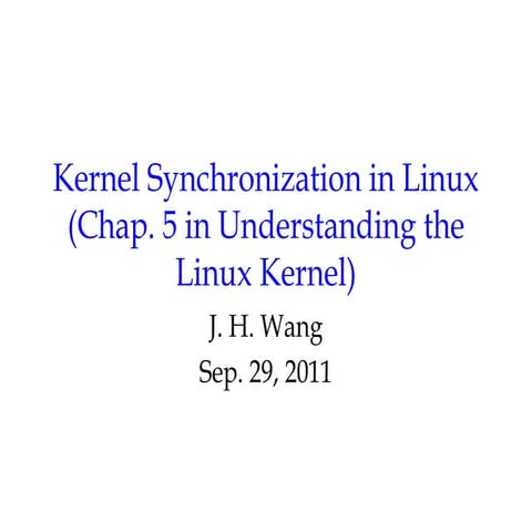 Synchronization Linux Ppt Operating Systems Computer Software And