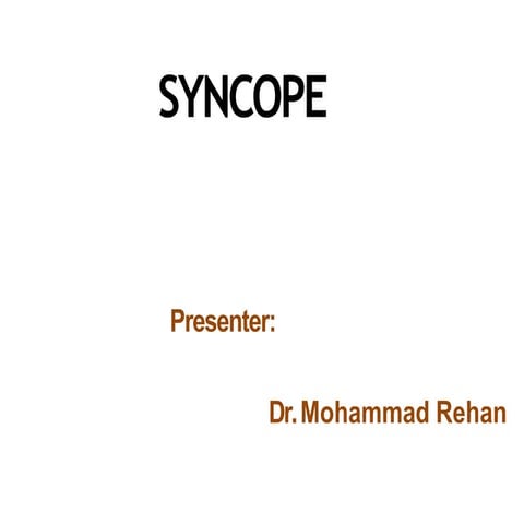 Syncope ppt | PPTX