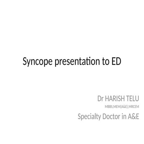 SYNCOPE DETAILED PRESENTATION FOR ED.pptx