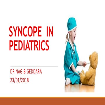Syncope in pediatrics | PPTX