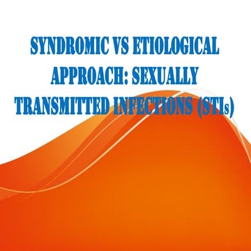 Syndromic Vs Etiological Approach STI.pptx