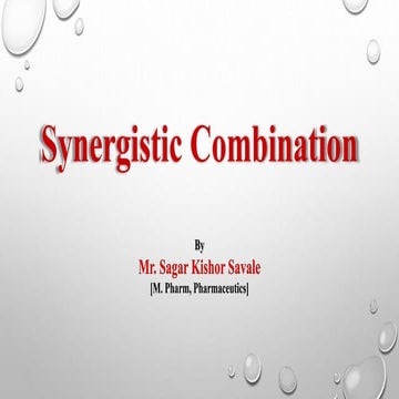 Synergistic combinations | PPTX
