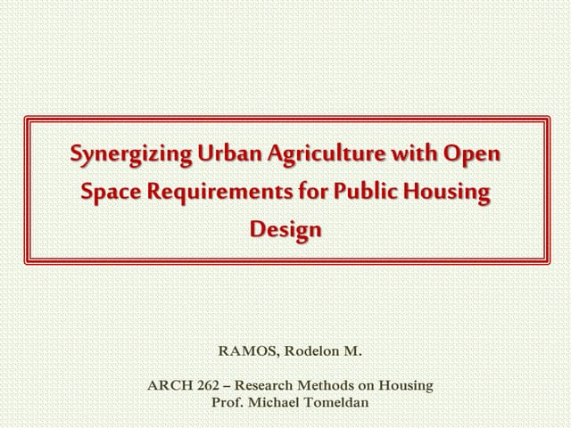 Synergizing Urban Agriculture With Open Space Requirements For Public synergizing-urban-agriculture-with-open-space-requirements-for-public