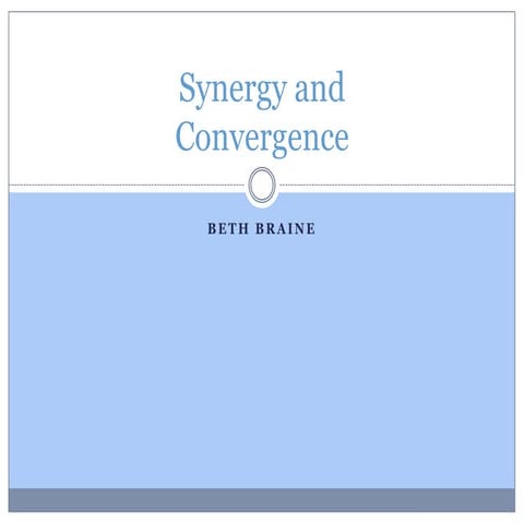 Synergy and convergence | PPTX