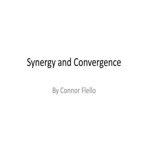 Synergy and convergance | PPTX
