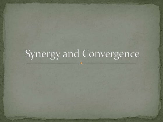 Synergy And Cross Media Convergence | PPT