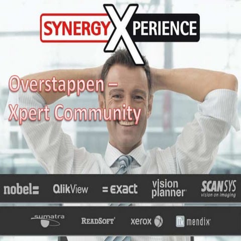 De overstap naar Synergy Enterprise - Synergy Xpert Community | PPTX