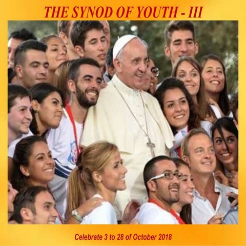 Synod of youth 3 they left without delay | PPTX | Spirituality ...
