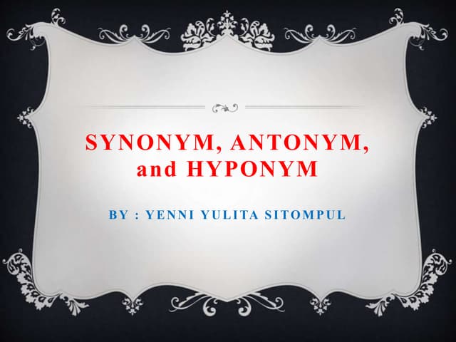 Synonyms and Antonyms | PPTX
