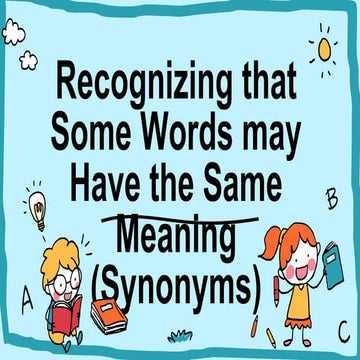 SYNONYMS-Q3-W3.pptx