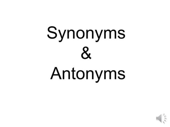 Synonym and Antonym PowerPoint | PPTX