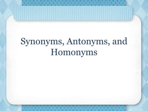 Synonym and Antonym PowerPoint | PPTX