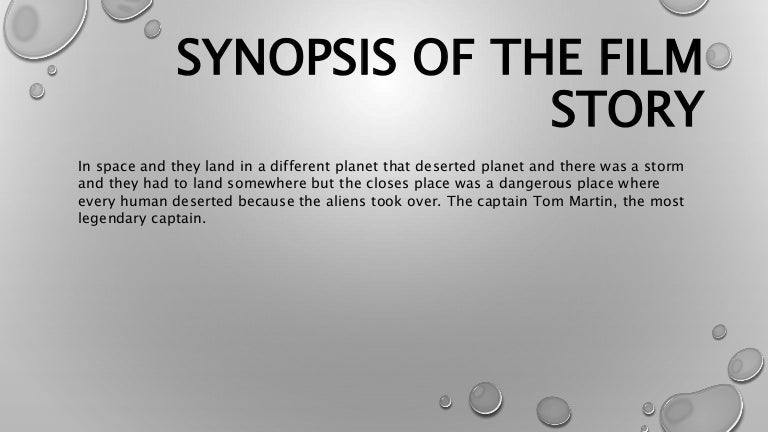 Synopsis of the film story