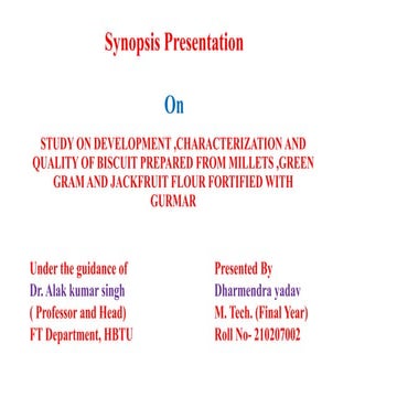 Synopsis PPT Format ON DELOMENT OF COOKIES OF GURMAR | PPTX