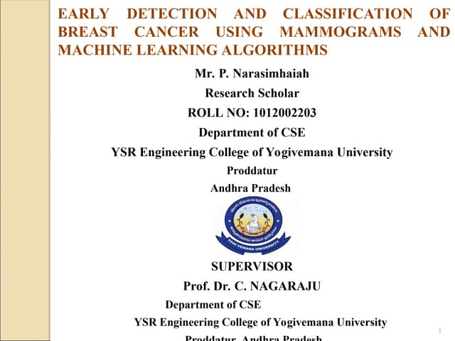 Early Detection And Classification Of Breast Cancer Using Mammograms