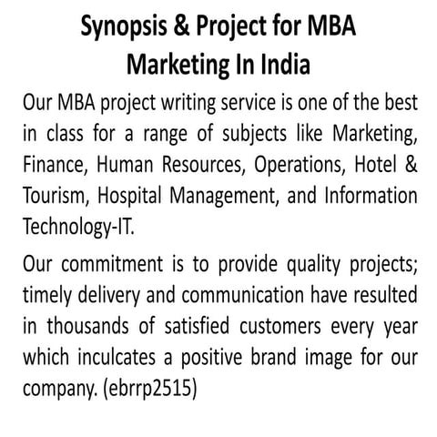 Synopsis & project for mba marketing in india | PPT