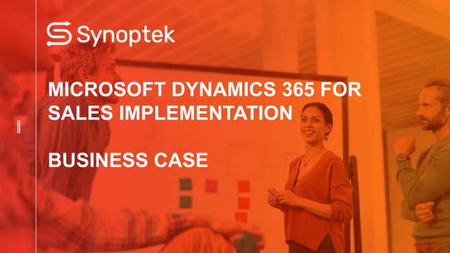 Synoptek Microsoft Dynamics 365 For Sales Implementation Ppt