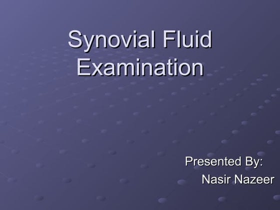 Synovial fluid analysis | PPT