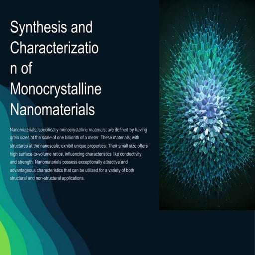 Synthesis-and-Characterization-of-Monocrystalline-Nanomaterials.pptx