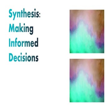 Synthesis-Making-Informed-Decisions.pdfsnns | PPT