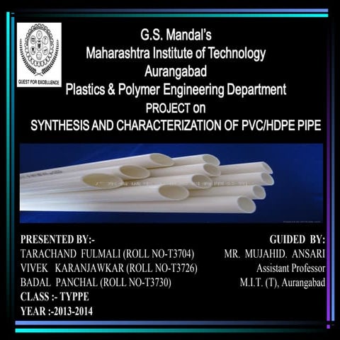 Synthesis and characterisation of pvc pipe | PPT