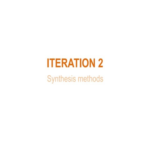Synthesis iteration 2 | PPTX