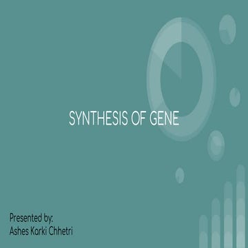 Synthesis of gene | PPTX
