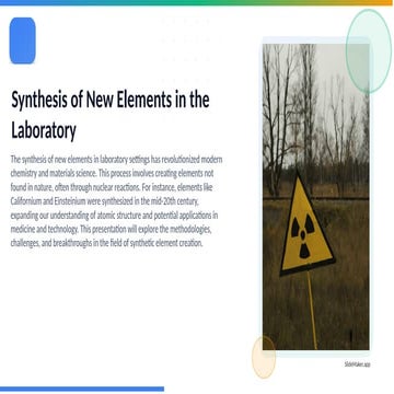 Synthesis of New Elements in the Laboratory by SlideMaker.app.pptx