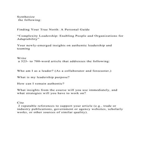 Synthesize the followingFinding Your True North A Personal.docx