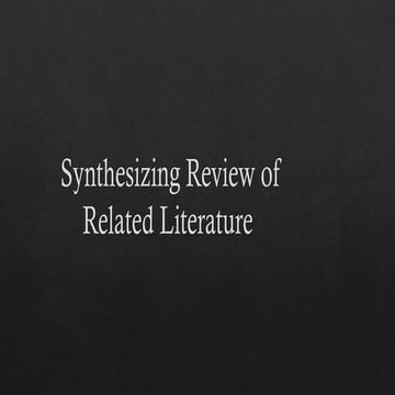 Synthesizing-Review-of-Related-Literature-1.pptx