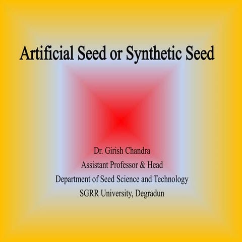 SYNTHETIC-SEED Tissue culture methods BSc Botany pdf | PPT