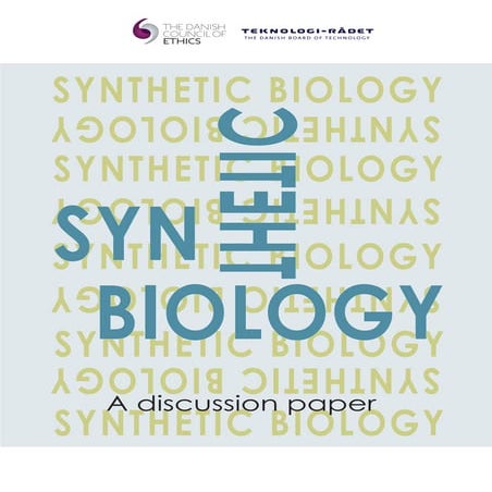 Synthetic biology a discussion paper | PDF | Biotech and Biomedical Industry | Industries