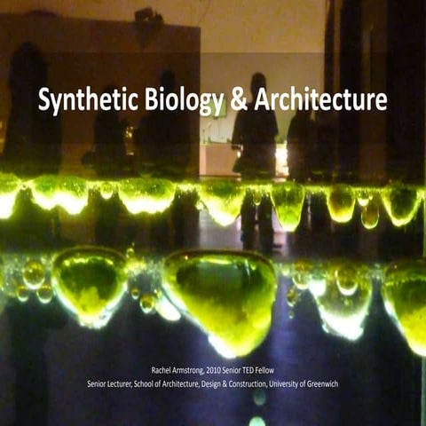 Synthetic biology and architecture | PPTX
