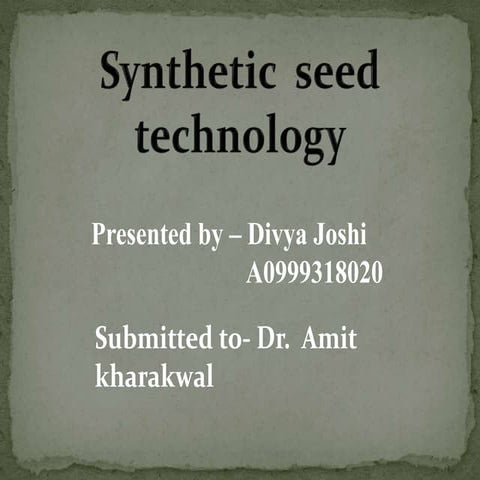 Synthetic seed | PPTX