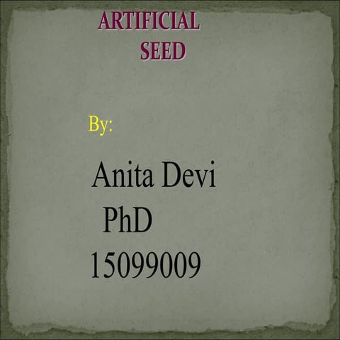 Synthetic Seeds | PPT