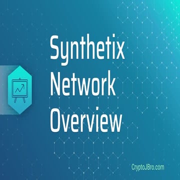Synthetix Network (SNX) Overview | PPTX