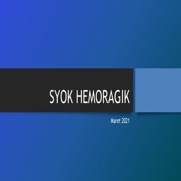 Syok Hemoragic 2021.pptx
