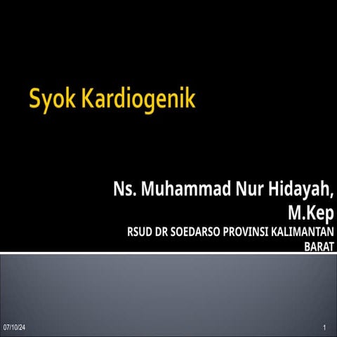 Syok Kardiogenik PADA PASIEN DENGAN MASALAH JANTUNG | PPT