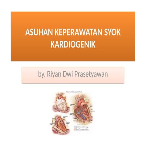 asuhan keperawatan syok kardiogenik_riyan-new1.pptx