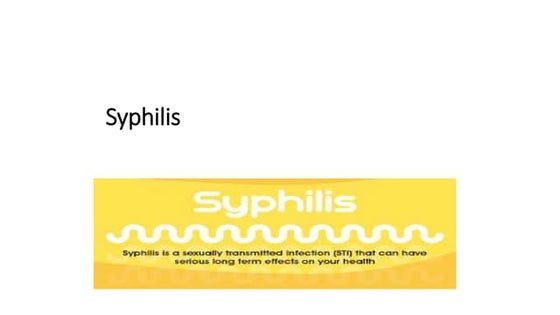 Syphilis | PPSX | Sexual Conditions | Sexual Health